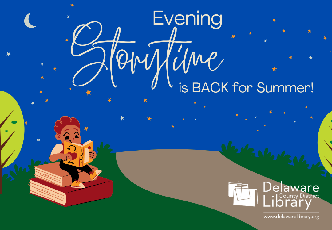 Evening Storytimes Return - Delaware County District Library