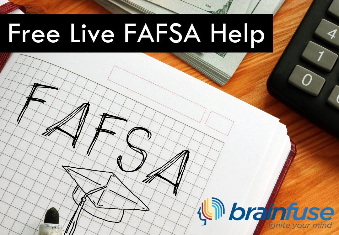 FAFSA Help from BrainFuse - Delaware County District Library